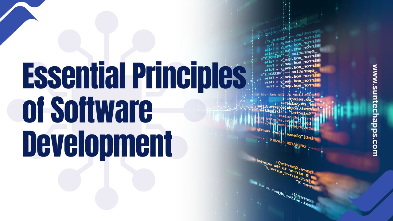 Essential Principles of Software Development - Suntechapps